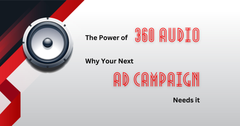 The Power Of 360 Audio: Why Your Next Ad Campaign Needs It | Rabbeats